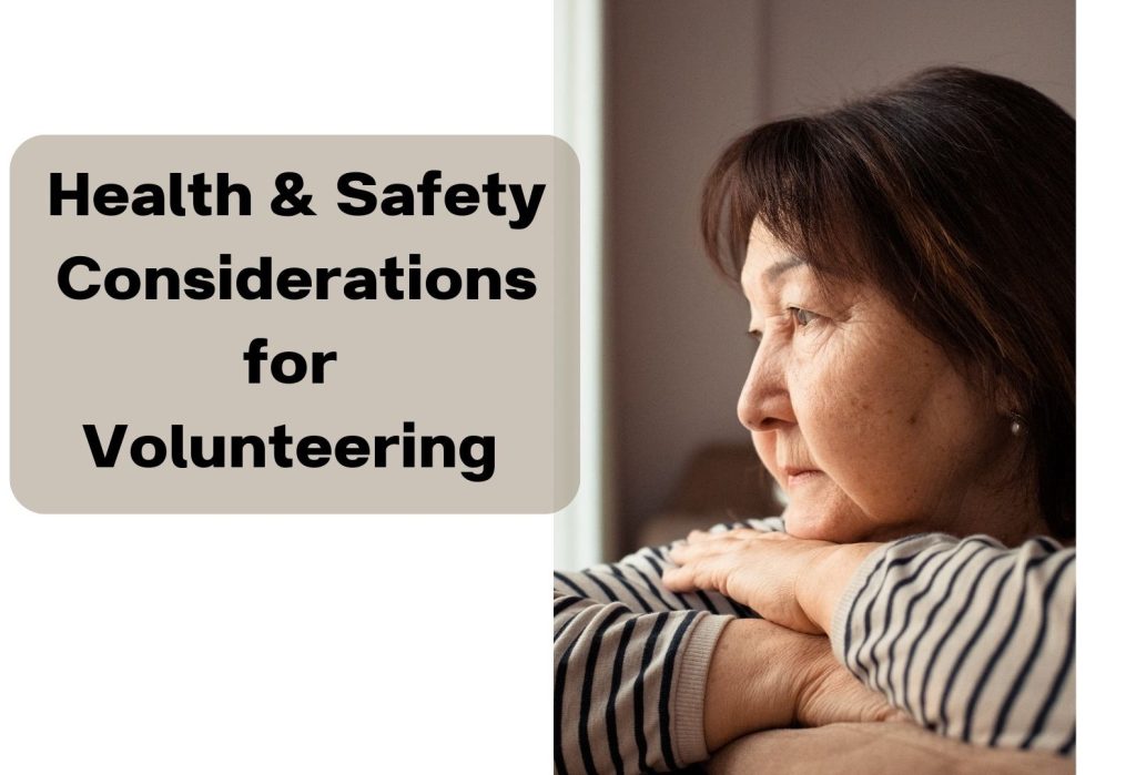 Health & Safety Considerations for Volunteering – Next Stage of Life ...